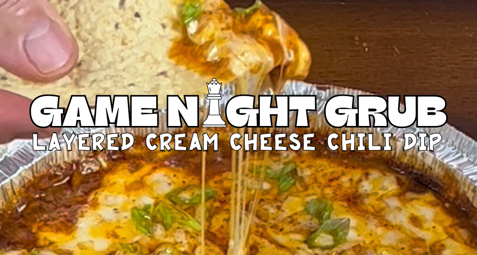 Game Night Grub - Layered Cream Cheese Chili Dip – Deadbolt Mystery Society