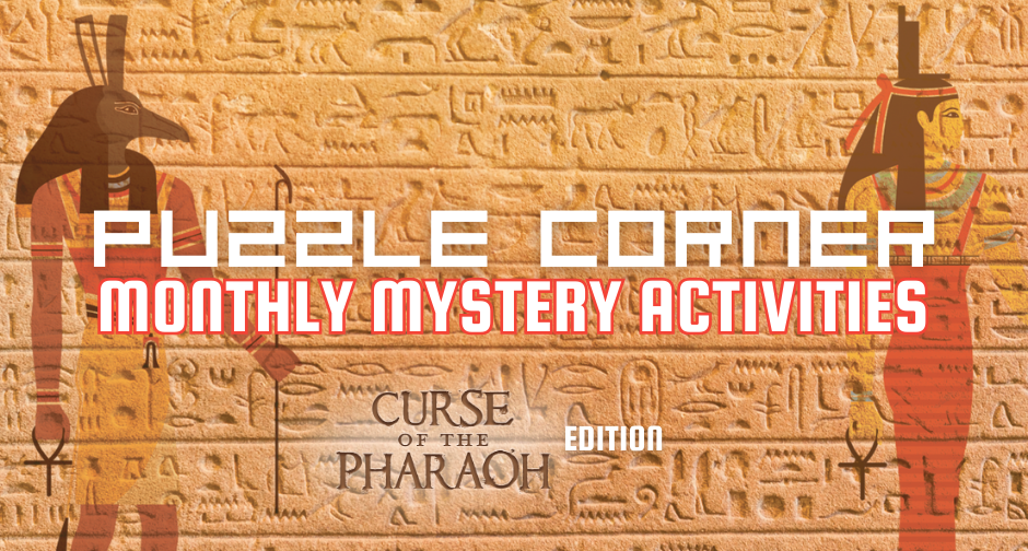 Puzzle Corner - Curse of the Pharaoh – Deadbolt Mystery Society