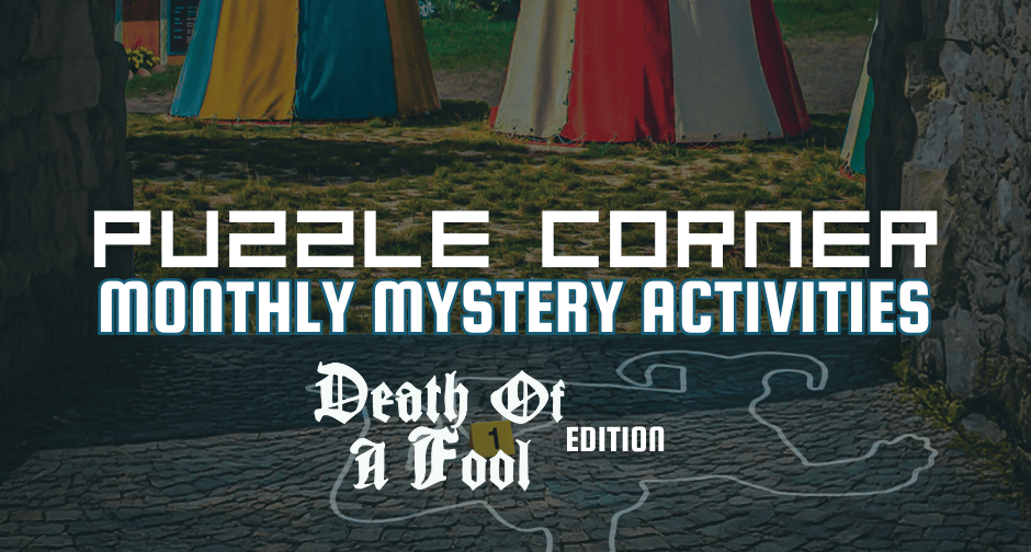 Puzzle Corner - Death of a Fool – Deadbolt Mystery Society